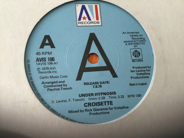 ・アーティスト Croisette ・タイトル Under Hypnosis / Keep It On Ice ・レーベル・型番 AVI Records AVIS106PROMO ・フォーマット 7インチレコード ・コンディション(盤) 良...