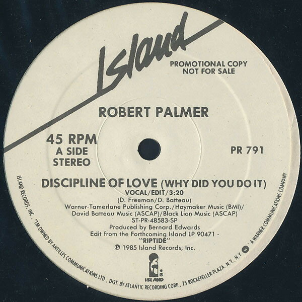 ・アーティスト Robert Palmer ・タイトル Discipline Of Love (Why Did You Do It) ・レーベル・型番 Island Records PR791 ・フォーマット 12インチレコード ・コンディ...