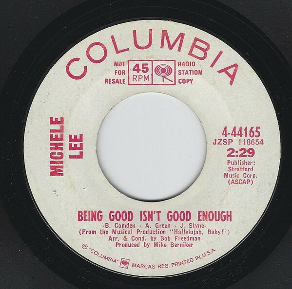 ・アーティスト Michele Lee ・タイトル Being Good Isn't Good Enough ・レーベル・型番 Columbia 444165PROMO ・フォーマット 7インチレコード ・コンディション(盤) 良い (VG...