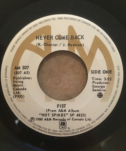 ・アーティスト Fist ・タイトル Never Come Back ・レーベル・型番 A&M Records AM507 ・フォーマット 7インチレコード ・コンディション(盤) 良い (VG+) ・コンディション(ジャケット) プレイン...
