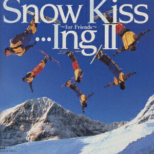 ・アーティスト Various, SING LIKE TALKING, 永井真理子, access, See-Saw, 斉藤和義, 遊佐未森, 小田和正, 陣内大蔵, 近藤名奈; class ・タイトル Snow Kiss...Ing 2-...