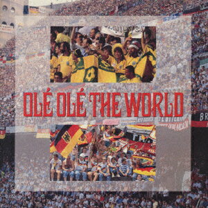 ・アーティスト NAKAZY, THE WAVES, LE GRAND JOJO, LOS REVOLROSOS, RUMBA TRES, OCHTENDCHLOOR, ・タイトル OLE OLE THE WORLD ・レーベル・型番 （株...