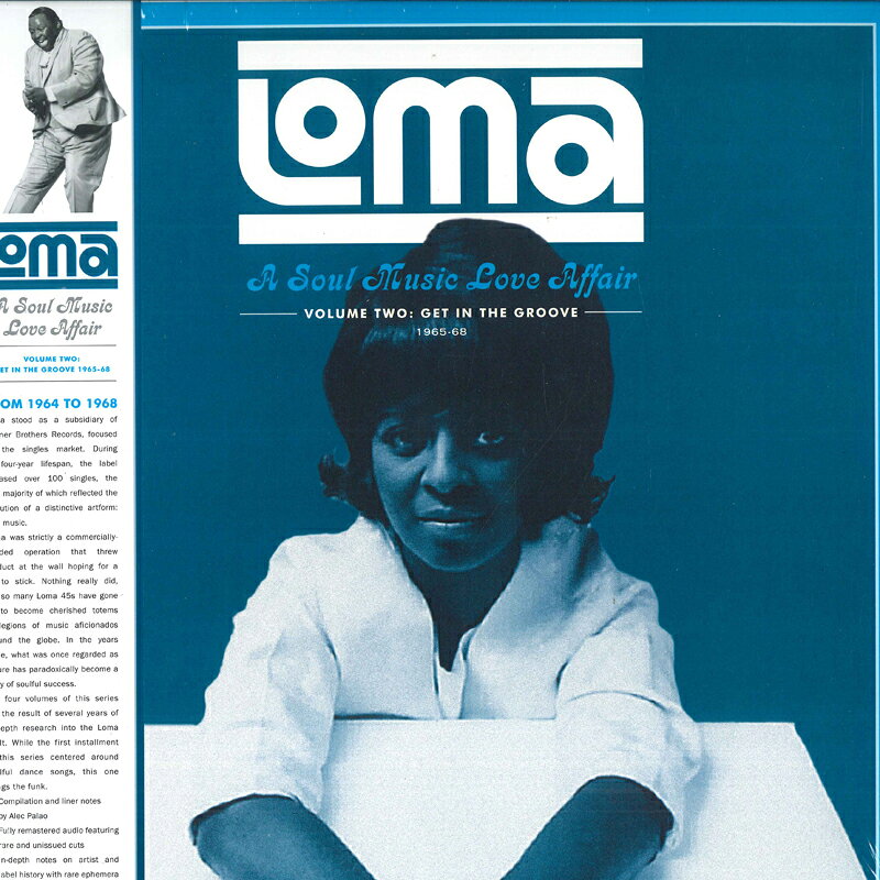 ・アーティスト Various ・タイトル Loma: A Soul Music Love Affair Volume 2 Get In The Groove 1965-68 (180g) ・レーベル・型番 Future Days/Ligh...