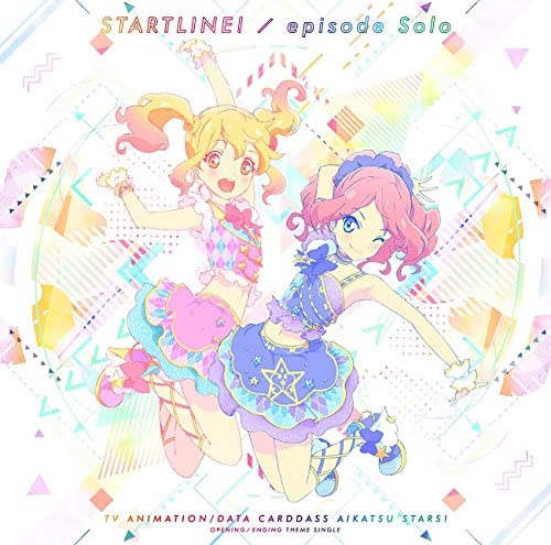・アーティスト アニメ, アイカツスターズ!, 唐沢美帆, connie, せな・りえ from AIKATSU☆STARS! ・タイトル スタートライン! / episode Solo ・レーベル・型番 （株）バンダイナムコミュージックラ...