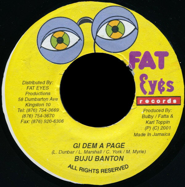 ・アーティスト Buju Banton ・タイトル Gi Dem A Page ・レーベル・型番 Fat Eyes Records none ・フォーマット 7インチレコード ・コンディション(盤) 良い (VG+) ・コンディション(ジャ...
