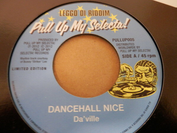 ・アーティスト Da'Ville / Captain Sinbad ・タイトル Dancehall Nice / Jamaica 50 ・レーベル・型番 Pull Up My Selecta! PULLUP005 ・フォーマット 7インチレ...