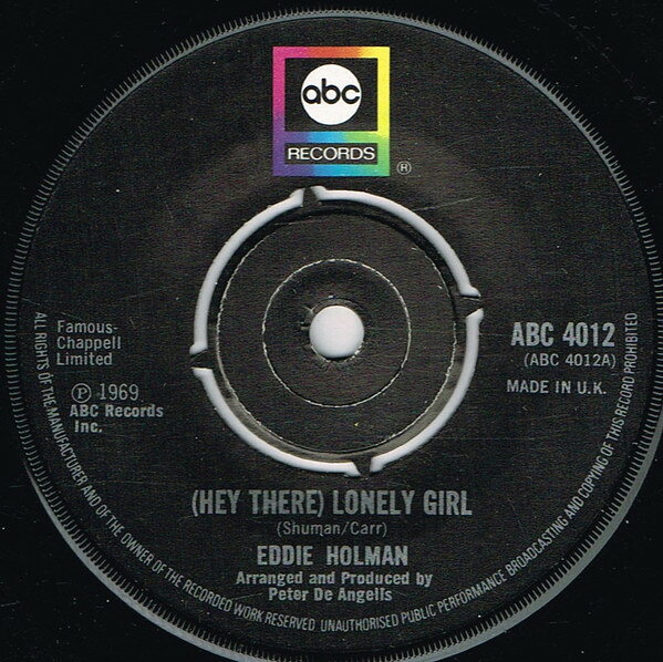 ・アーティスト Eddie Holman ・タイトル (Hey There) Lonely Girl ・レーベル・型番 ABC ABC4012 ・フォーマット 7インチレコード ・コンディション(盤) 良い (VG+) ・コンディション(ジ...