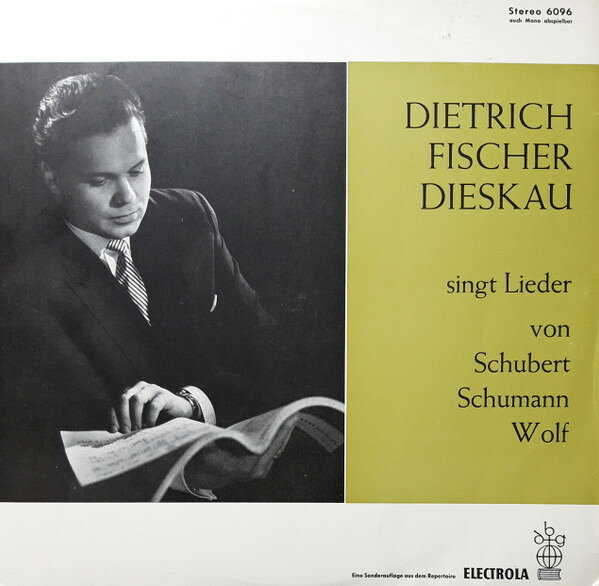 ・アーティスト Dietrich Fischer-Dieskau ・タイトル Dietrich Fischer Dieskau Singt Lieder Von Schubert, Schumann, Wolf ・レーベル・型番 Elect...