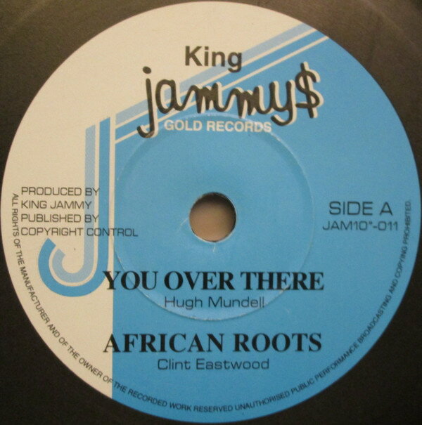 ・アーティスト Lacksley Castell, Clint Eastwood / Hugh Mundell ・タイトル You Over There / King Of Israel ・レーベル・型番 KING JAMMY'S GOLD...