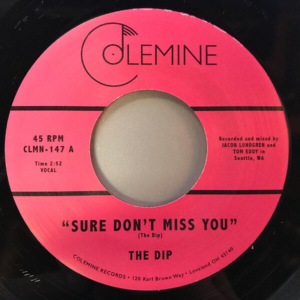 ・アーティスト Dip ・タイトル Sure Don't Miss You ・レーベル・型番 Colemine Records CLMN147 ・フォーマット 7インチレコード ・コンディション(盤) 新品 (M) ・コンディション(ジャケ...