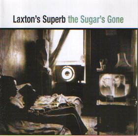 ・アーティスト Laxton's Superb ・タイトル The Sugar's Gone ・レーベル・型番 Sacred SACRED006CD ・フォーマット CD ・コンディション(盤) 非常に良い(EX) ・コンディション(ジャケ...
