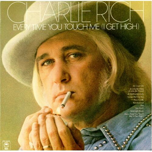 ・アーティスト Charlie Rich ・タイトル Every Time You Touch Me (I Get High) ・レーベル・型番 Epic EPC80828 ・フォーマット LPレコード ・コンディション(盤) 良い (VG...