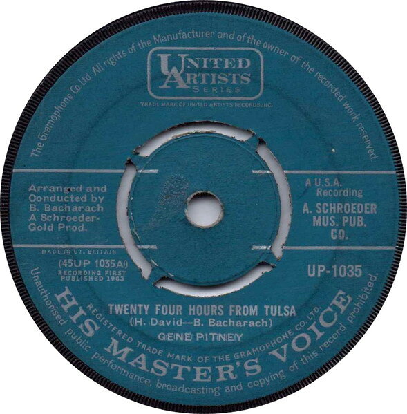 ・アーティスト Gene Pitney ・タイトル Twenty Four Hours From Tulsa / Lonely Night Dreams (Of Faraway Arms) ・レーベル・型番 United Artists R...