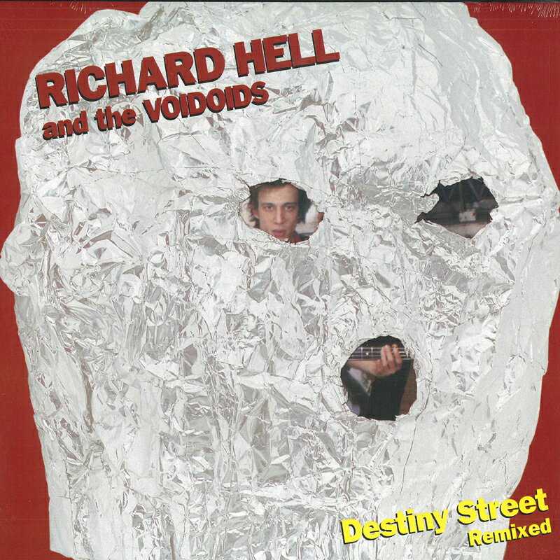 ・アーティスト Richard Hell & The Voidoids ・タイトル Destiny Street Remixed ・レーベル・型番 Omnivore Recordings OVLP409 ・フォーマット LPレコード ・コン...