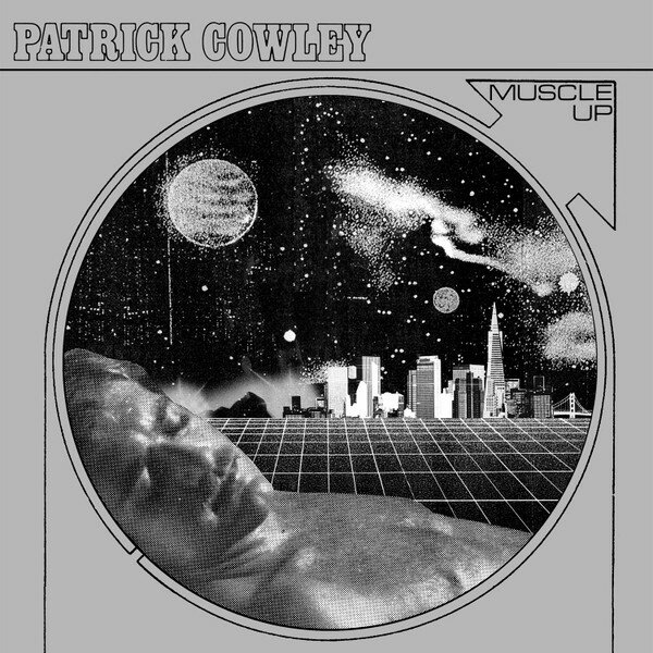 ・アーティスト Patrick Cowley ・タイトル Muscle Up ・レーベル・型番 Dark Entries DE106 ・フォーマット LPレコード ・コンディション(盤) 新品 (M) ・コンディション(ジャケット) 新品 ...