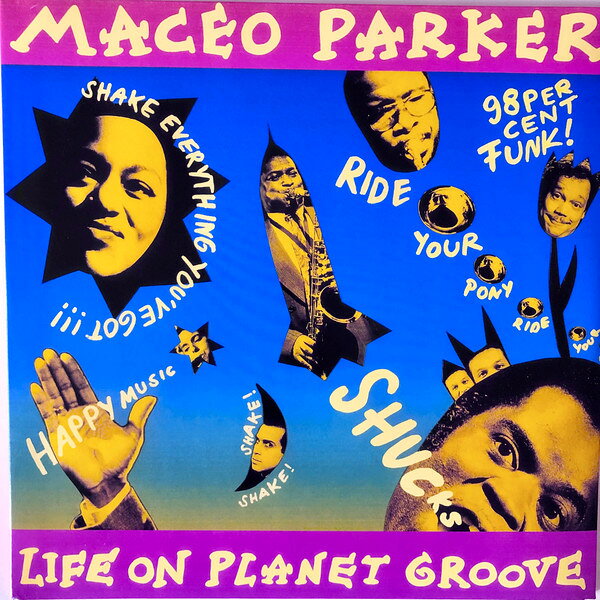 ・アーティスト Maceo Parker ・タイトル Life On Planet Groove ・レーベル・型番 Minor Music 1023 ・フォーマット LPレコード ・コンディション(盤) 新品 (M) ・コンディション(ジャ...