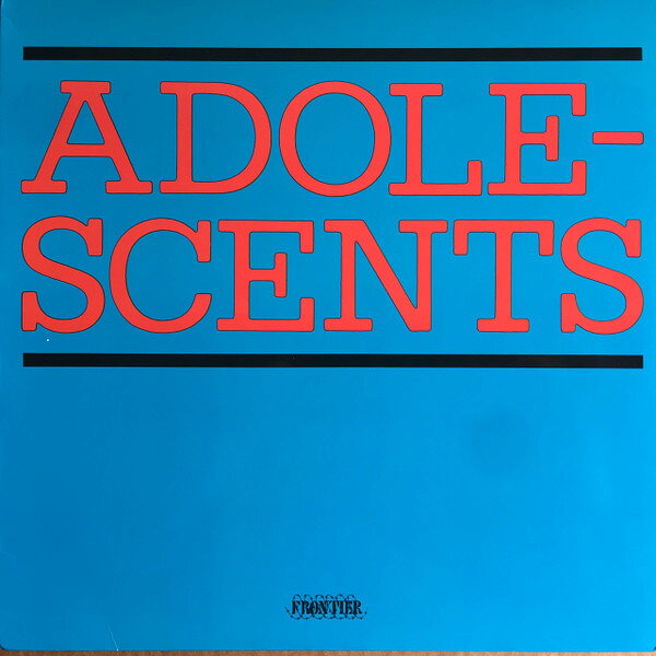 ・アーティスト Adolescents ・タイトル Adolescents ・レーベル・型番 FRONTIER 310031 ・フォーマット LPレコード ・コンディション(盤) 新品 (M) ・コンディション(ジャケット) 新品 (M) ...