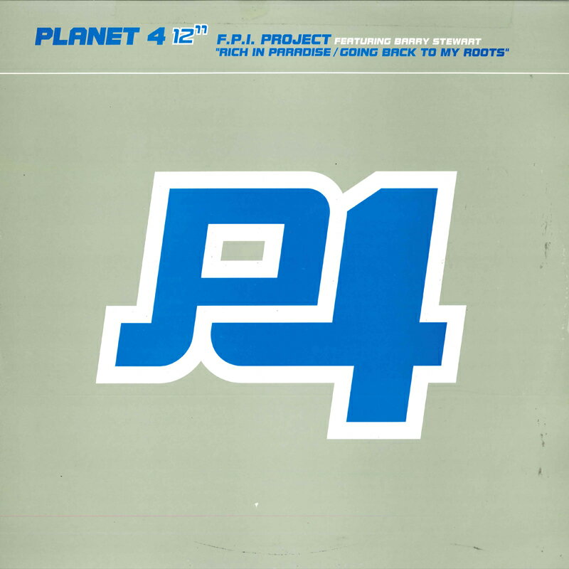 ・アーティスト F.p.i. Project ・タイトル Rich In Paradise / Going Back To My Roots ・レーベル・型番 PLANET FOUR COMMUNICATIONS P4CT16 ・フォーマッ...