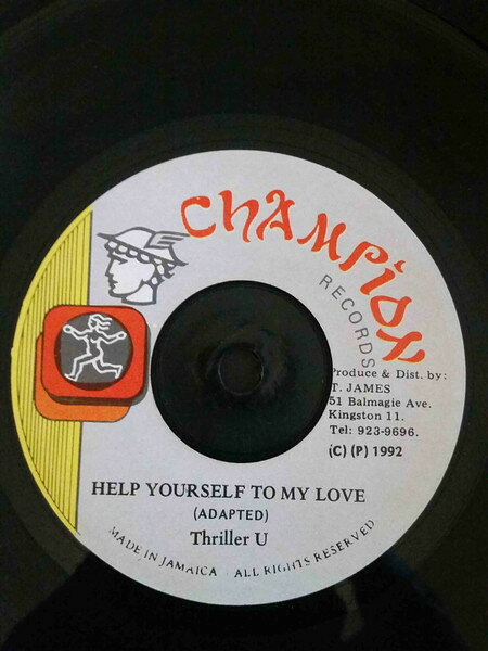 ・アーティスト Thriller U ・タイトル Help Yourself To My Love ・レーベル・型番 Champion Records NONE ・フォーマット 7インチレコード ・コンディション(盤) 良い (VG+) ・...