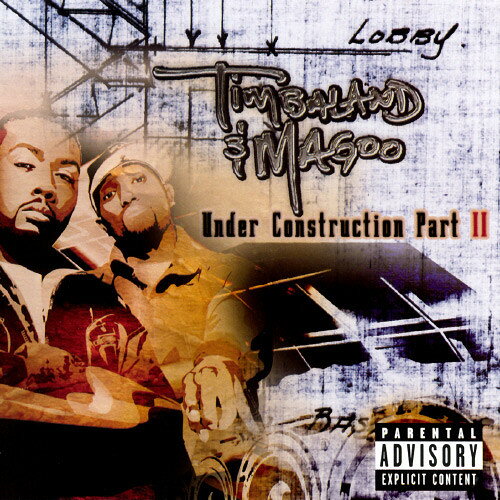 ・アーティスト Timbaland & Magoo ・タイトル Under Construction Part II ・レーベル・型番 Unique Corp, Blackground Records UNIQUECD114 ・フォーマット...