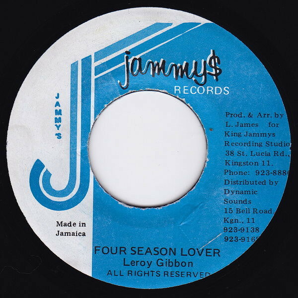 ・アーティスト Leroy Gibbons ・タイトル Four Season Lover ・レーベル・型番 Jammy's Records NONE ・フォーマット 7インチレコード ・コンディション(盤) 良い (VG+) ・コンディシ...