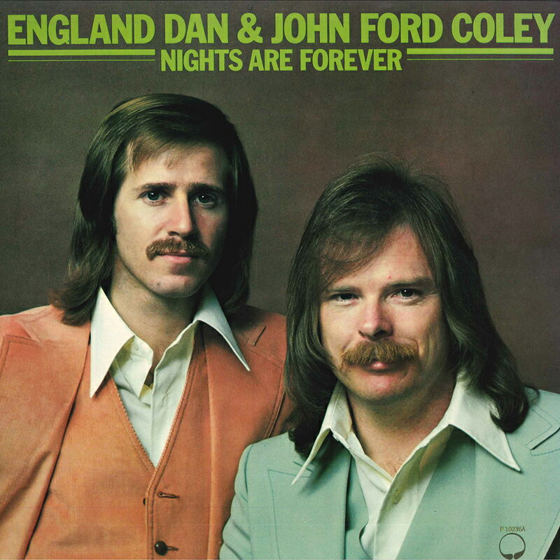 ・アーティスト England Dan, John Ford Coley ・タイトル Nights Are Forever ・レーベル・型番 BIG TREE P10236A ・フォーマット LPレコード ・コンディション(盤) 良い (V...