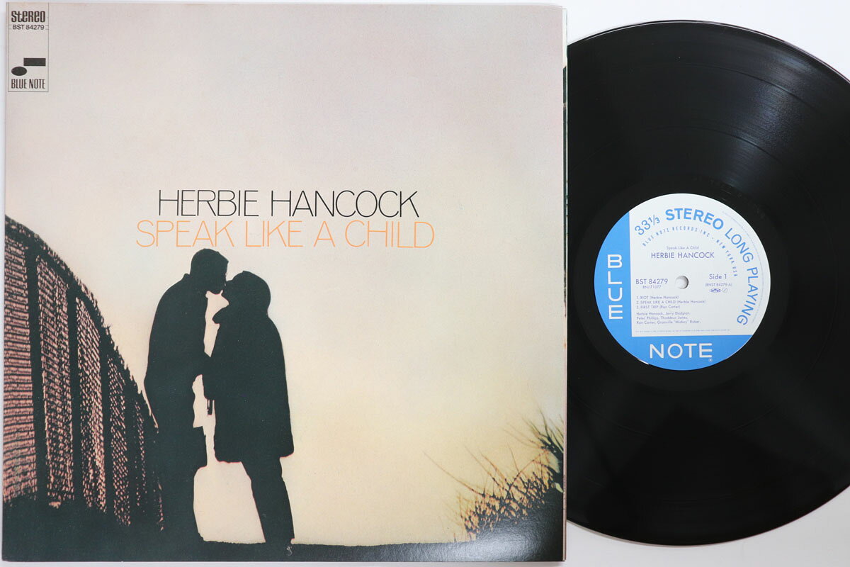 ・アーティスト Herbie Hancock ・タイトル Speak Like A Child ・レーベル・型番 BLUE NOTE BNJ71077,BST84279 ・フォーマット LPレコード ・コンディション(盤) 良い (VG+)...