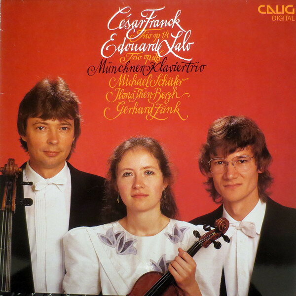 ・アーティスト C?sar Franck, ?douard Lalo - M?nchner Klaviertrio : Michael Sch?fer, Ilona Then-Bergh, Gerhard Zank ・タイトル Klavie...