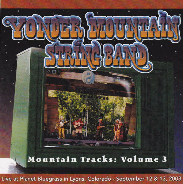 ・アーティスト Yonder Mountain String Band ・タイトル Mountain Tracks: Volume 3 ・レーベル・型番 Frog Pad Records FP0204 ・フォーマット CD ・コンディション...