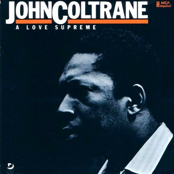 ・アーティスト John Coltrane ・タイトル A Love Supreme ・レーベル・型番 MCA Impulse! MCAD5660 ・フォーマット CD ・コンディション(盤) 良い (VG+) ・コンディション(ジャケット...
