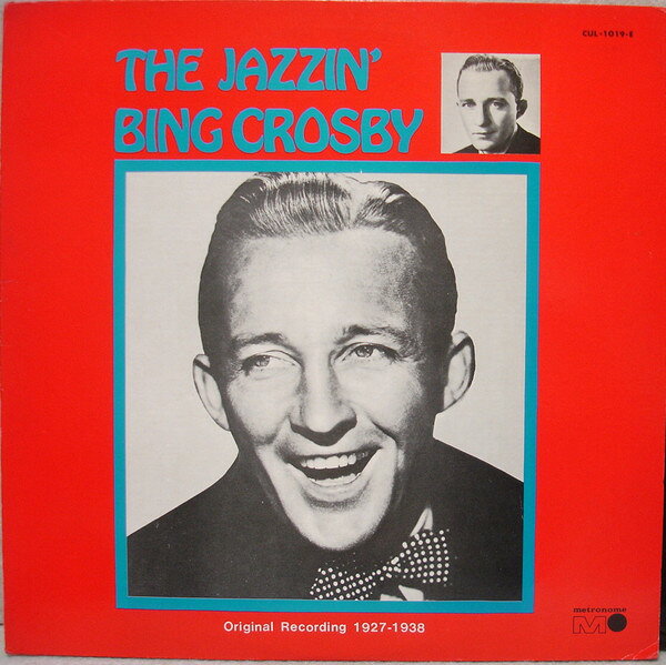 ・アーティスト Bing Crosby ・タイトル Jazzin' Bing Crosby ・レーベル・型番 METRONOME CUL1019E ・フォーマット LPレコード ・コンディション(盤) 非常に良い(EX) ・コンディション(...