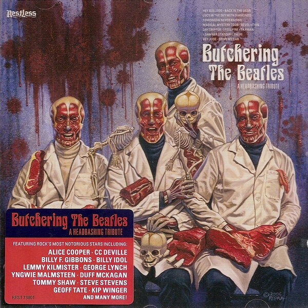 ・アーティスト Beatles ・タイトル Butchering the Beatles: A Headbashing Tribute ・レーベル・型番 Restless Records REST73801 ・フォーマット CD ・コンディ...