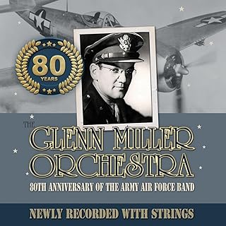 ・アーティスト Glenn Miller & His Orchestra ・タイトル 80th Anniversary Of The Army Air Force Band ・レーベル・型番 Hindsight Records HCD921...