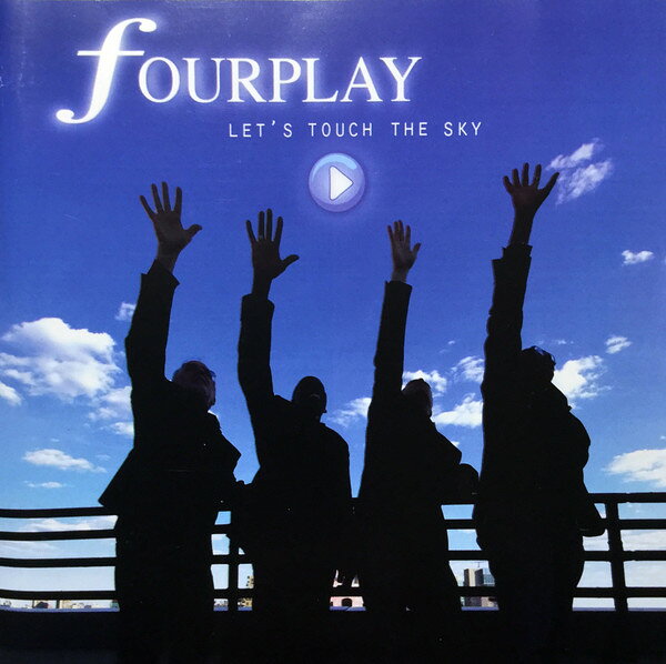 ・アーティスト Fourplay ・タイトル Let's Touch the Sky ・レーベル・型番 Heads Up International HUI3203002 ・フォーマット CD ・コンディション(盤) 良い (VG+) ・コ...