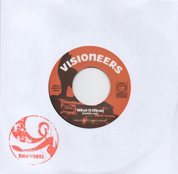 ・アーティスト Visioneers ・タイトル What It Mean (Battle Cut) ・レーベル・型番 Omniverse OMNI707 ・フォーマット 7インチレコード ・コンディション(盤) 新品 (M) ・コンディシ...