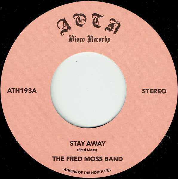 ・アーティスト Fred Moss Band ・タイトル Stay Away ・レーベル・型番 Athens Of The North ATH193 ・フォーマット 7インチレコード ・コンディション(盤) 新品 (M) ・コンディション(...
