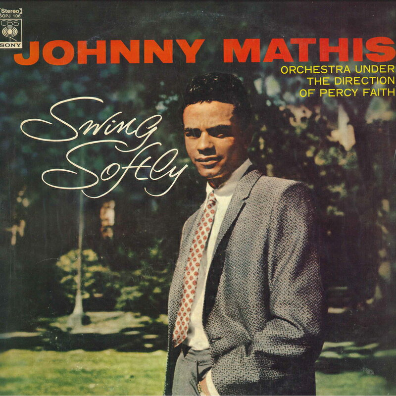 ・アーティスト Johnny Mathis, Percy Faith & His Orchestra ・タイトル Swing Softly ・レーベル・型番 CBS/Sony SOPJ106 ・フォーマット LPレコード ・コンディション(...