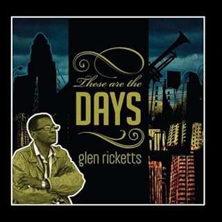 ・アーティスト Glen Ricketts ・タイトル These Are The Days ・レーベル・型番 Mosaic Entertainment GLEN01 ・フォーマット CD ・コンディション(盤) ほぼ新品 (M-) ・コン...
