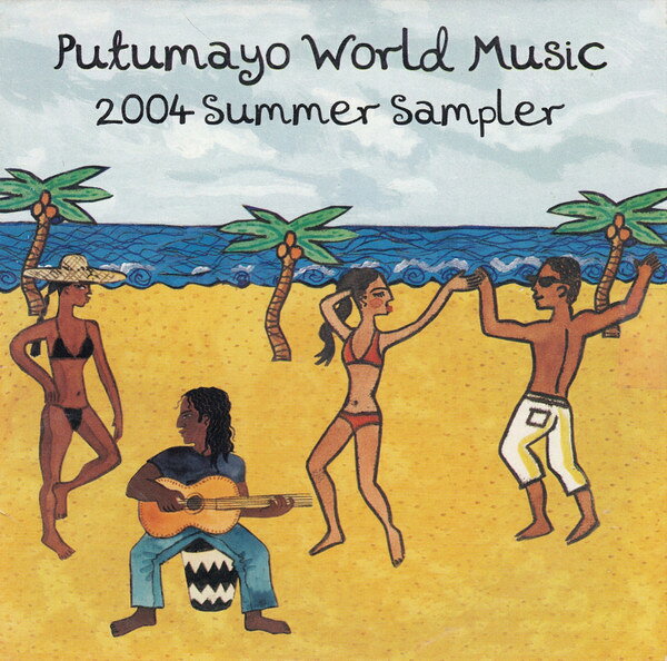 ・アーティスト Various ・タイトル Putumayo World Music 2004 Summer Sampler ・レーベル・型番 Putumayo World Music P975A ・フォーマット CD ・コンディション(盤...
