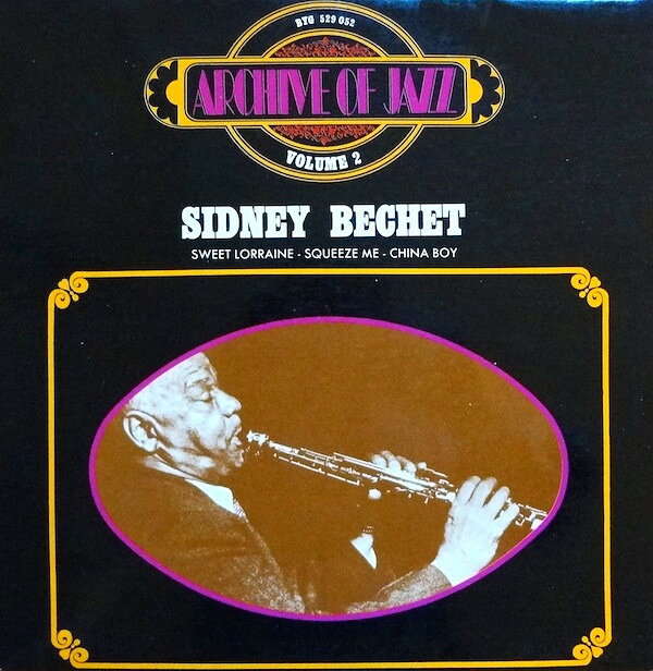 ・アーティスト Sidney Bechet ・タイトル Archive Of Jazz Volume 2 - Sidney Bechet ・レーベル・型番 BYG Records 529052 ・フォーマット LPレコード ・コンディション...