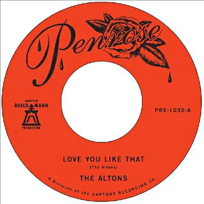 ・アーティスト Altons ・タイトル Love You Like That / I Try I Try ・レーベル・型番 PENROSE PRS1030 ・フォーマット 7インチレコード ・コンディション(盤) 新品 (M) ・コンディ...
