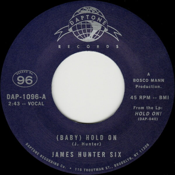 ・アーティスト James Hunter Six ・タイトル (Baby) Hold On / Carina ・レーベル・型番 DAPTONE DAP1096 ・フォーマット 7インチレコード ・コンディション(盤) 新品 (M) ・コンデ...