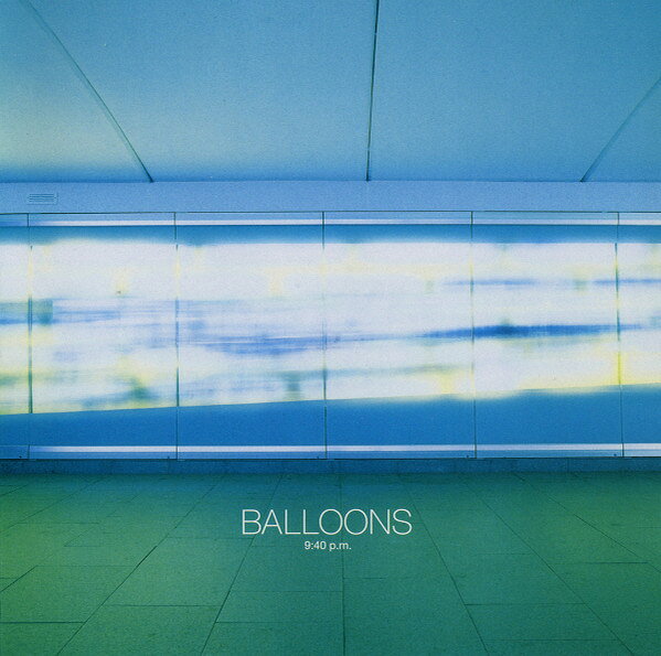 ・アーティスト Balloons ・タイトル 9:40 P.m. ・レーベル・型番 Stiff Slack SS08 ・フォーマット CD ・コンディション(盤) 良い (VG+) ・コンディション(ジャケット) ・コンディション(帯) オ...