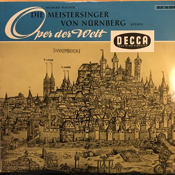 ・アーティスト Richard Wagner ・タイトル Die Meistersinger Von N?rnberg (Szenen) ・レーベル・型番 Decca BLK16504 ・フォーマット LPレコード ・コンディション(盤) ...