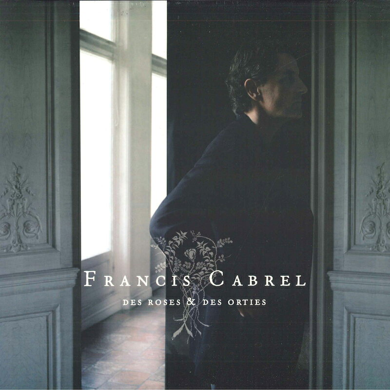 ・アーティスト Francis Cabrel ・タイトル Des Roses & Des Orties ・レーベル・型番 Sony Music 88697269861 ・フォーマット LPレコード ・コンディション(盤) 新品 (M) ・コ...