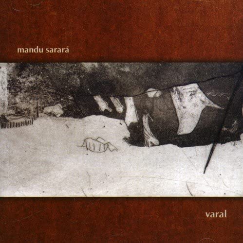 ・アーティスト Sarara, Mandu ・タイトル Varal ・レーベル・型番 ? Deriva Discos ADVA0004 ・フォーマット CD ・コンディション(盤) 非常に良い(EX) ・コンディション(ジャケット) ・コン...