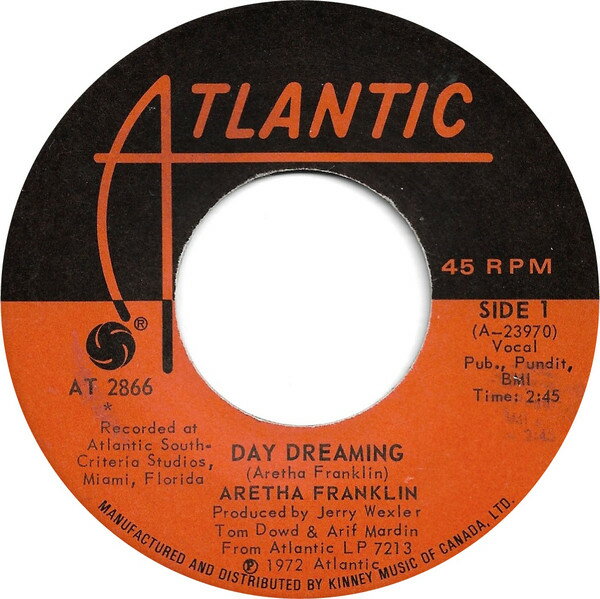 ・アーティスト Aretha Franklin ・タイトル Day Dreaming / I've Been Loving You Too Long ・レーベル・型番 Atlantic AT2866 ・フォーマット 7インチレコード ・コン...