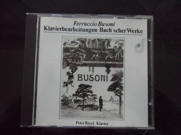 ・アーティスト Johann Sebastian Bach, Ferruccio Busoni, Peter R?sel ・タイトル Klavierbearbeitungen Bach'scher Werke ・レーベル・型番 ETERNA...