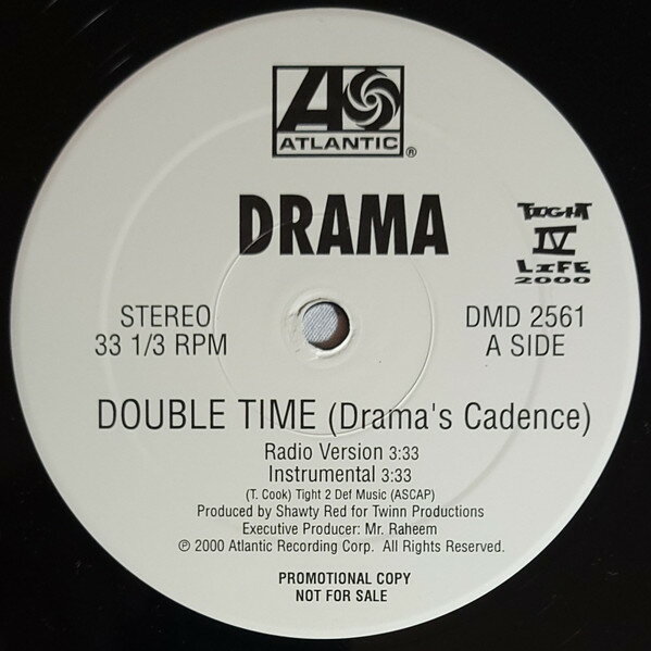 ・アーティスト Drama ・タイトル Double Time (Drama's Cadence) ・レーベル・型番 Atlantic, Tight IV Life Records DMD2561 ・フォーマット 12" ・コンディション(...