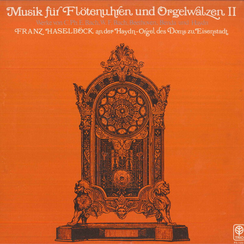 ・アーティスト Franz Haselbock ・タイトル 愉しい音楽時計 第2集 / ハイドン : 1772年の音楽時計, 他 ・レーベル・型番 TRIO PA1097 ・フォーマット LP ・コンディション(盤) 良い (VG+) ・コ...